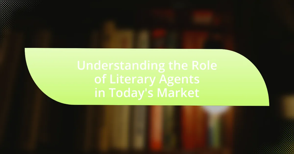 Understanding the Role of Literary Agents in Today's Market ...
